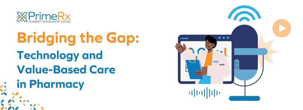 PrimeRx Launches New Pharmacy Technology-Focused Podcast - Prime Rx